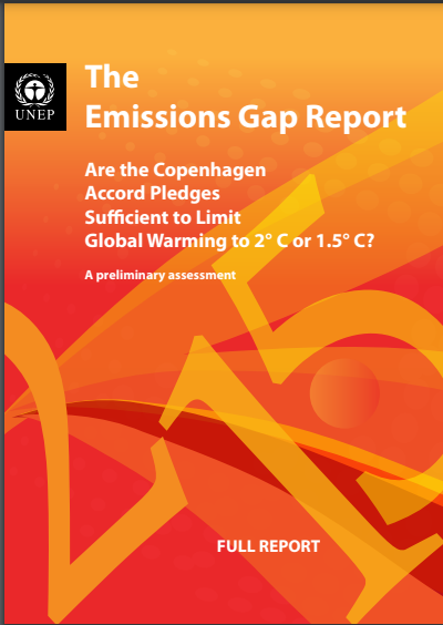 March 13, 2010 - first UNEP Emissions Gap report - All Our Yesterdays